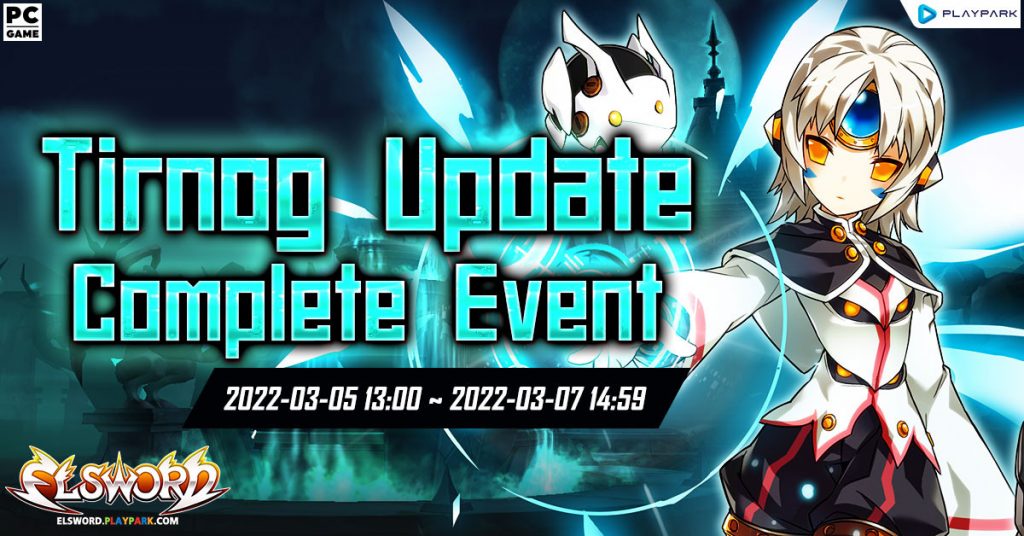 Tirnog Update Complete Event - Elsword