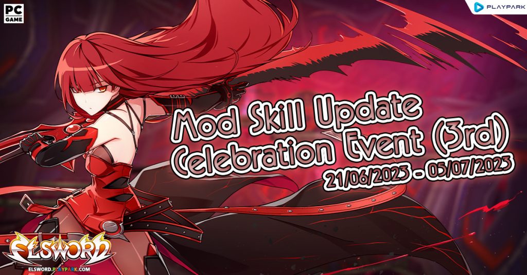 Mod Skill Update Celebration Event (3rd) - Elsword