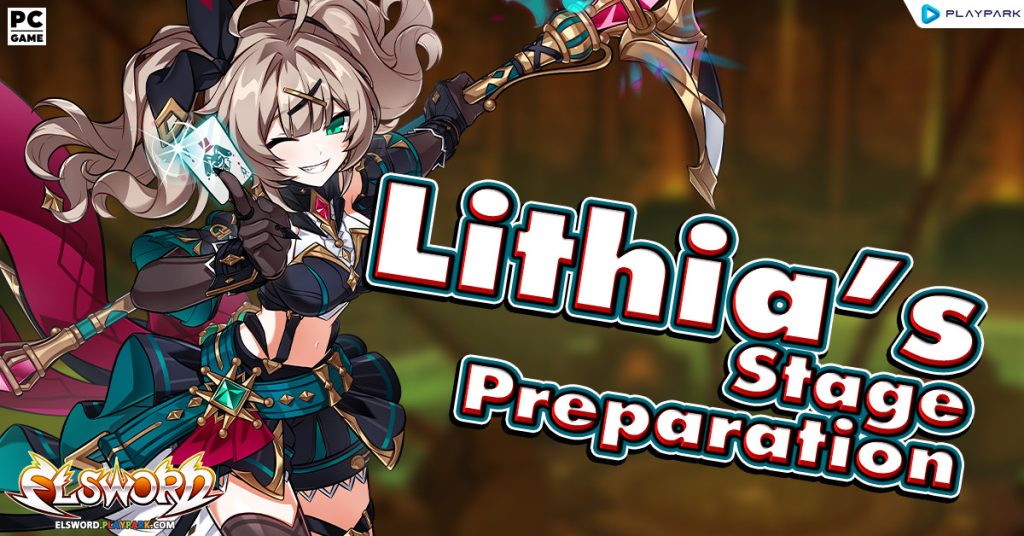 Lithia’s Stage Preparation - Elsword