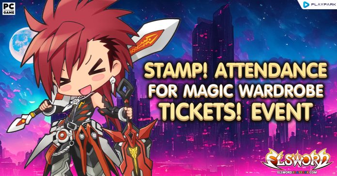 Stamp! Attendance for Magic Wardrobe Tickets! Event - Elsword