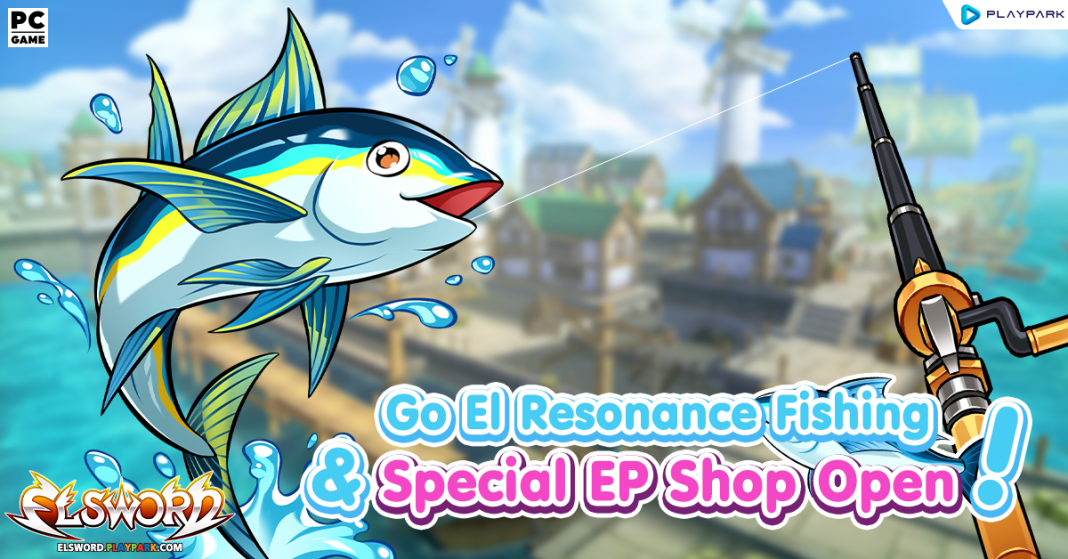 Go El Resonance Fishing! & Special EP Shop Open - Elsword